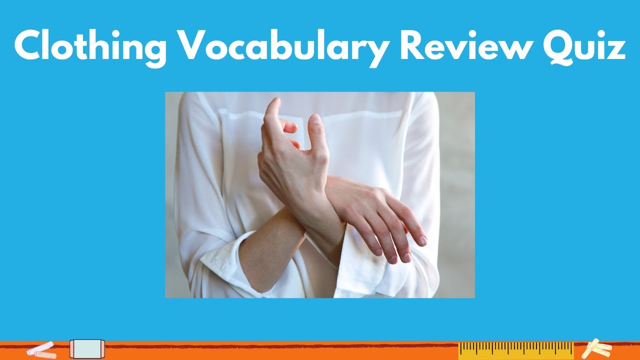Free English Vocabulary Practice | English Clothing Vocabulary Quiz ...