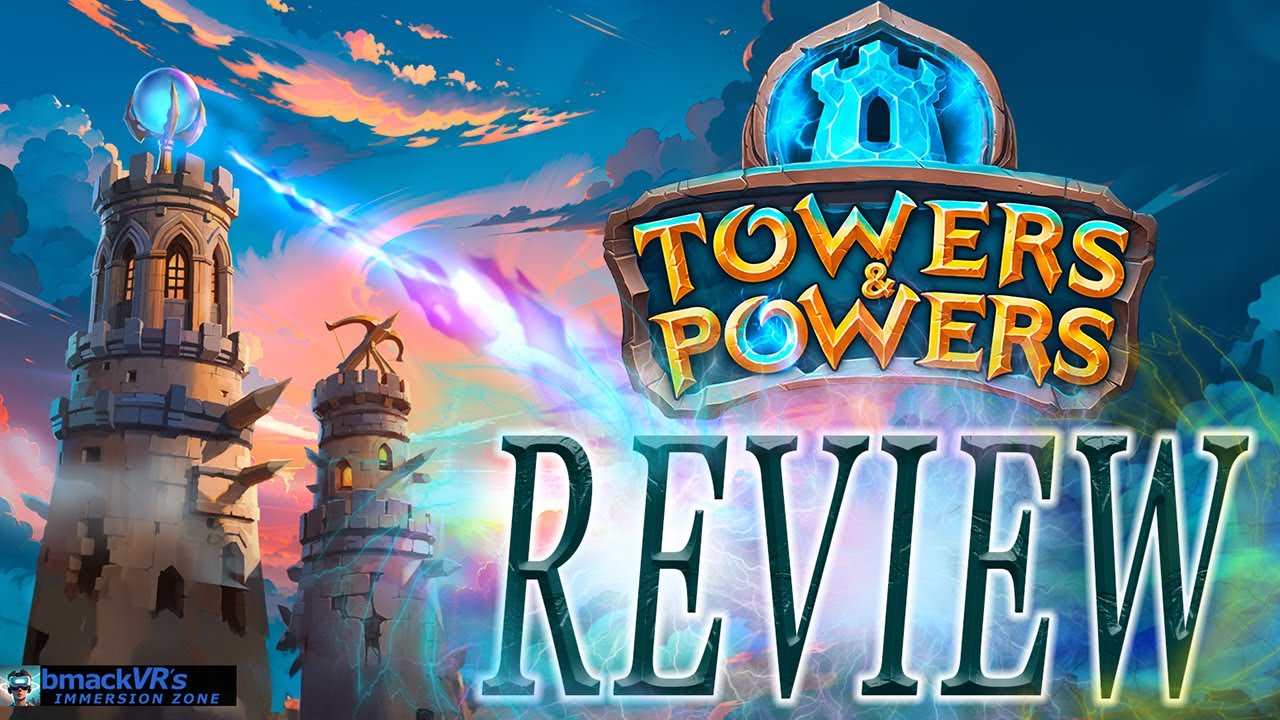 Towers Powers REVIEW: Is VR's newest tower defense game any good? - YouTube