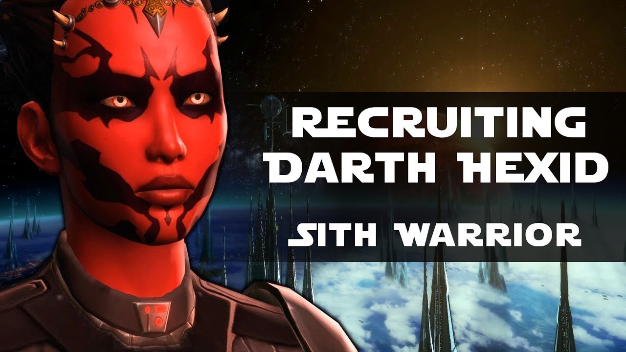 SWTOR: KotET - Recruiting Darth Hexid [Sith Warrior] - YouTube