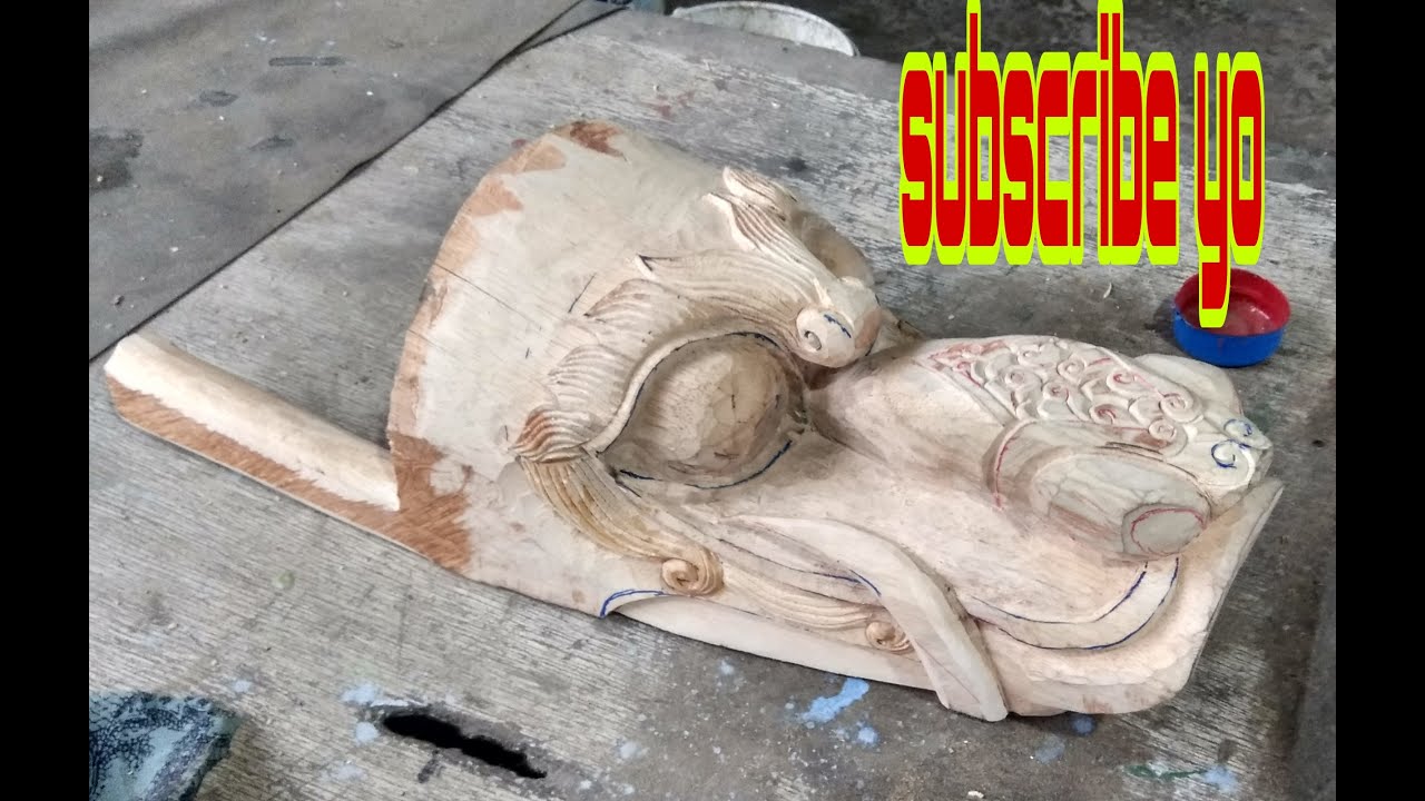Barongan ukuran 20 kayu durian #part 1 - YouTube
