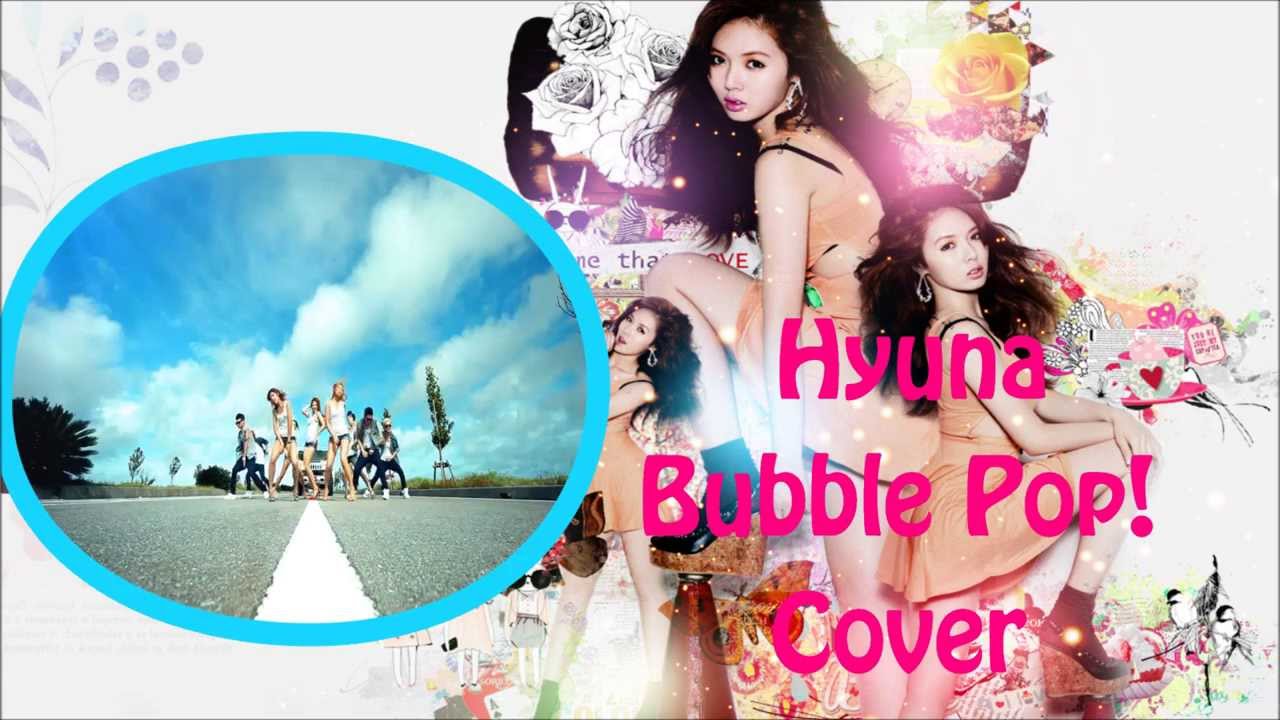 [COVER] Bubble Pop by Hyuna - YouTube