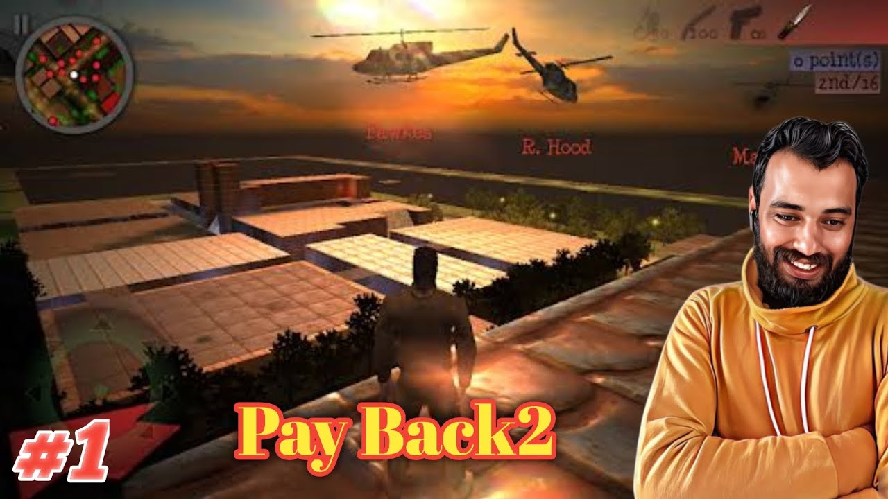 PAY BACK 2 ANDROID GAMEPLAY||WALKTHROUGH PART 1 - YouTube