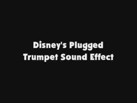 Disney's Plugged Trumpet SFX - YouTube