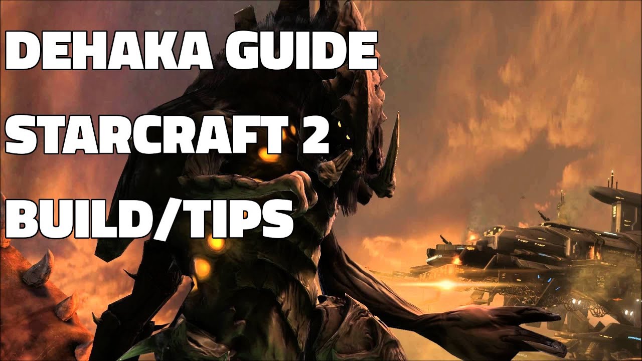 Starcraft 2: Dehaka Guide! Build Order, Skills/Abilities, Tips - YouTube