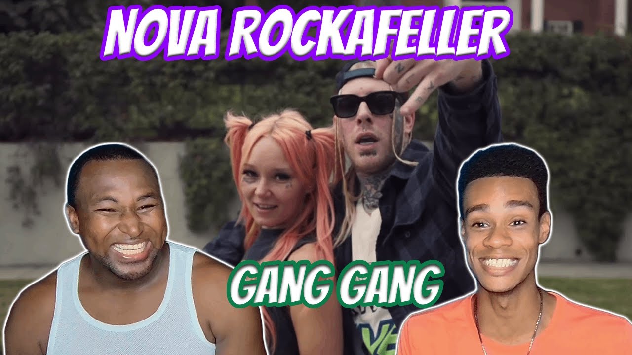 Nova Rockafeller Gang Gang Ft Tom Macdonald Reaction Youtube