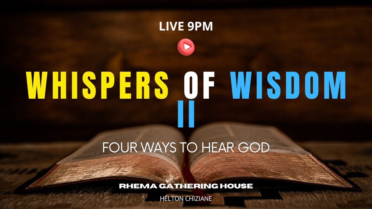 WHISPERS OF WISDOM "for ways to hear God" - YouTube