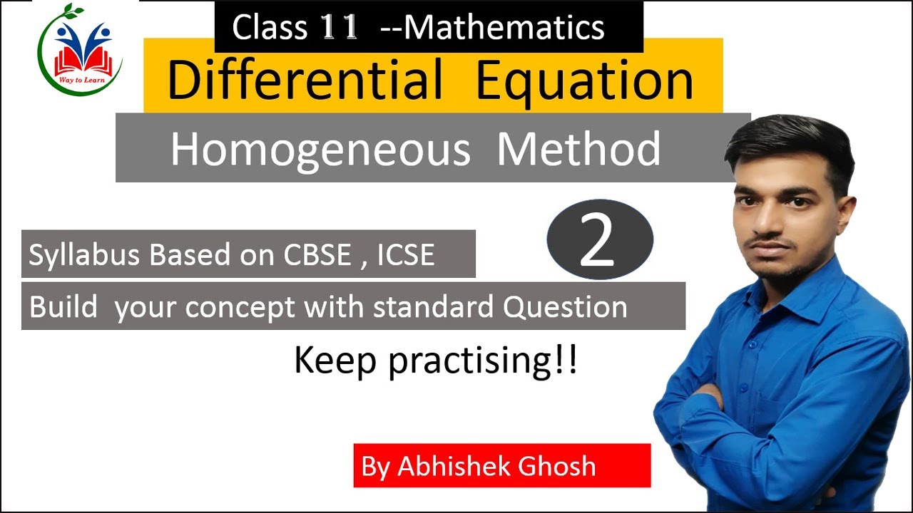 homogeneous method part-2 ||differential equation ||class12||Way to ...