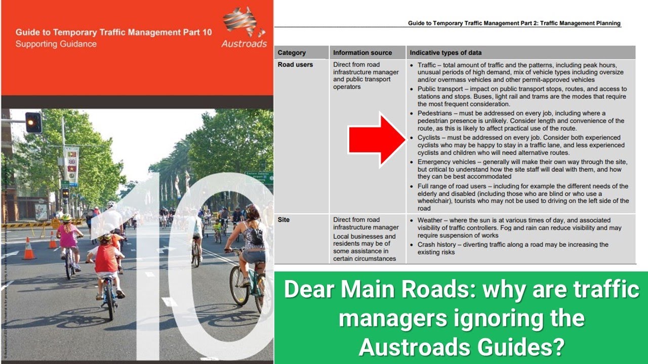 Dear Main Roads: why are traffic managers ignoring the Austroads Guides ...