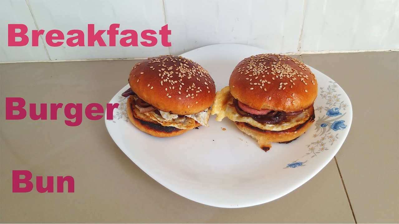 Best breakfast burger/Homemade burger for breakfast/Easy to make - YouTube