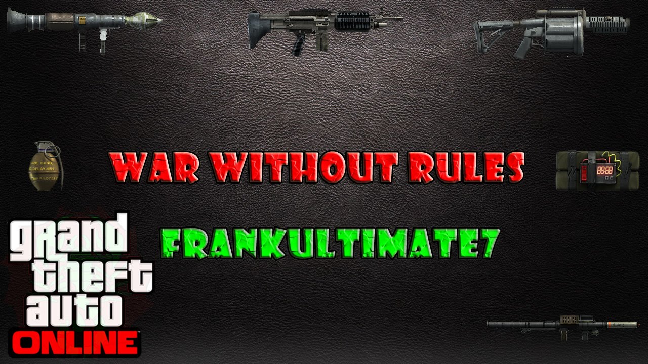 |War Without Rules|FRANKULTIMATE7|DARK Crew|All Weapons Moments 1 - YouTube