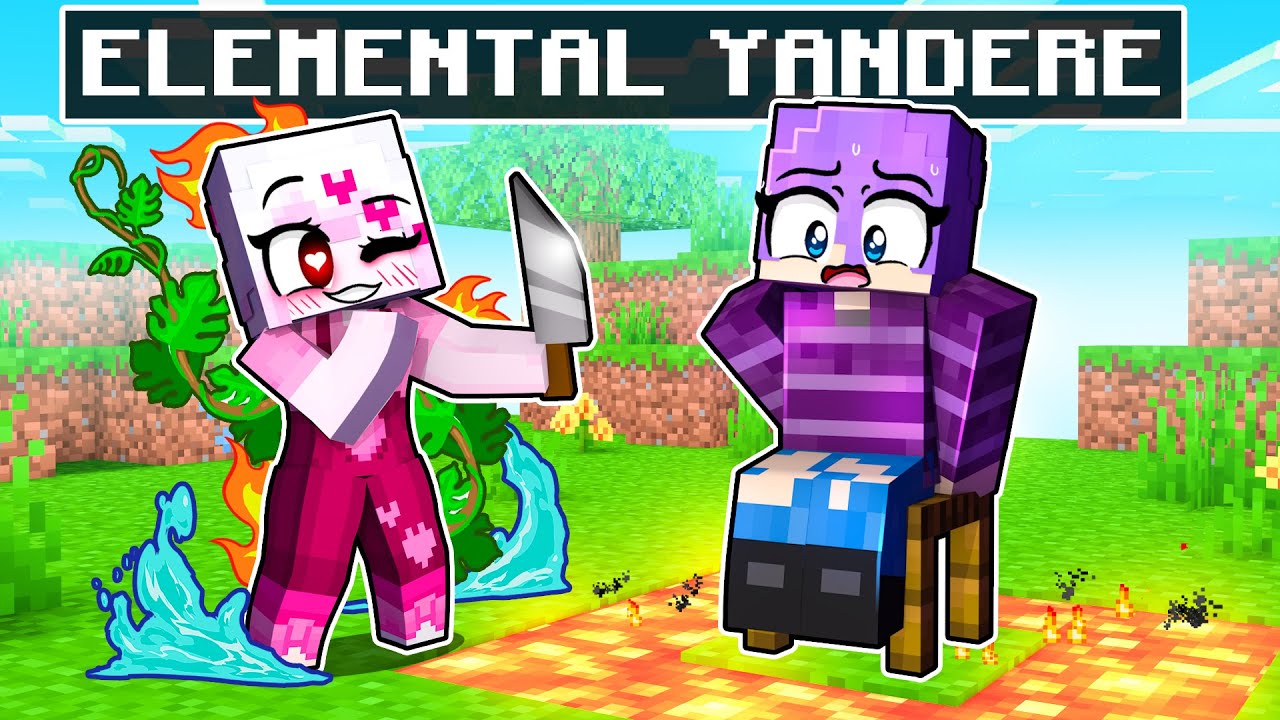 My ELEMENTAL Yandere in Minecraft! - YouTube