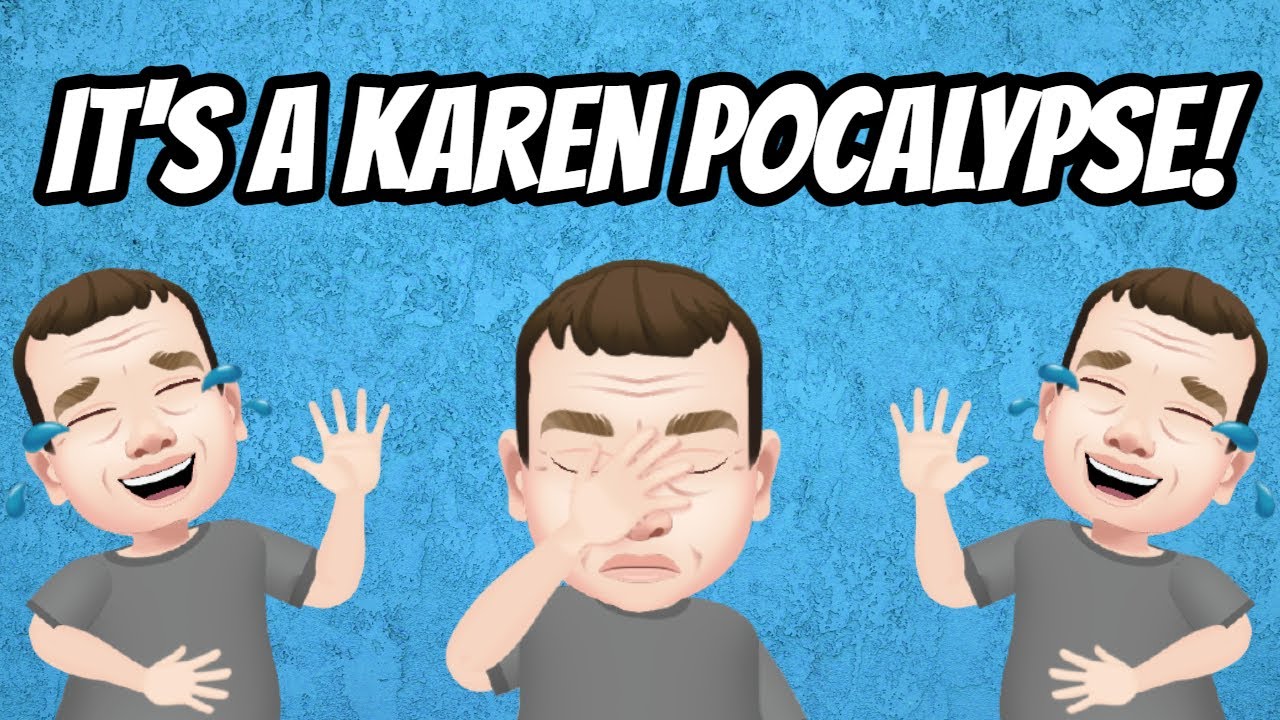 Karen Pocalypse! Karen Compilation! It's Wacky Wednesday! - YouTube