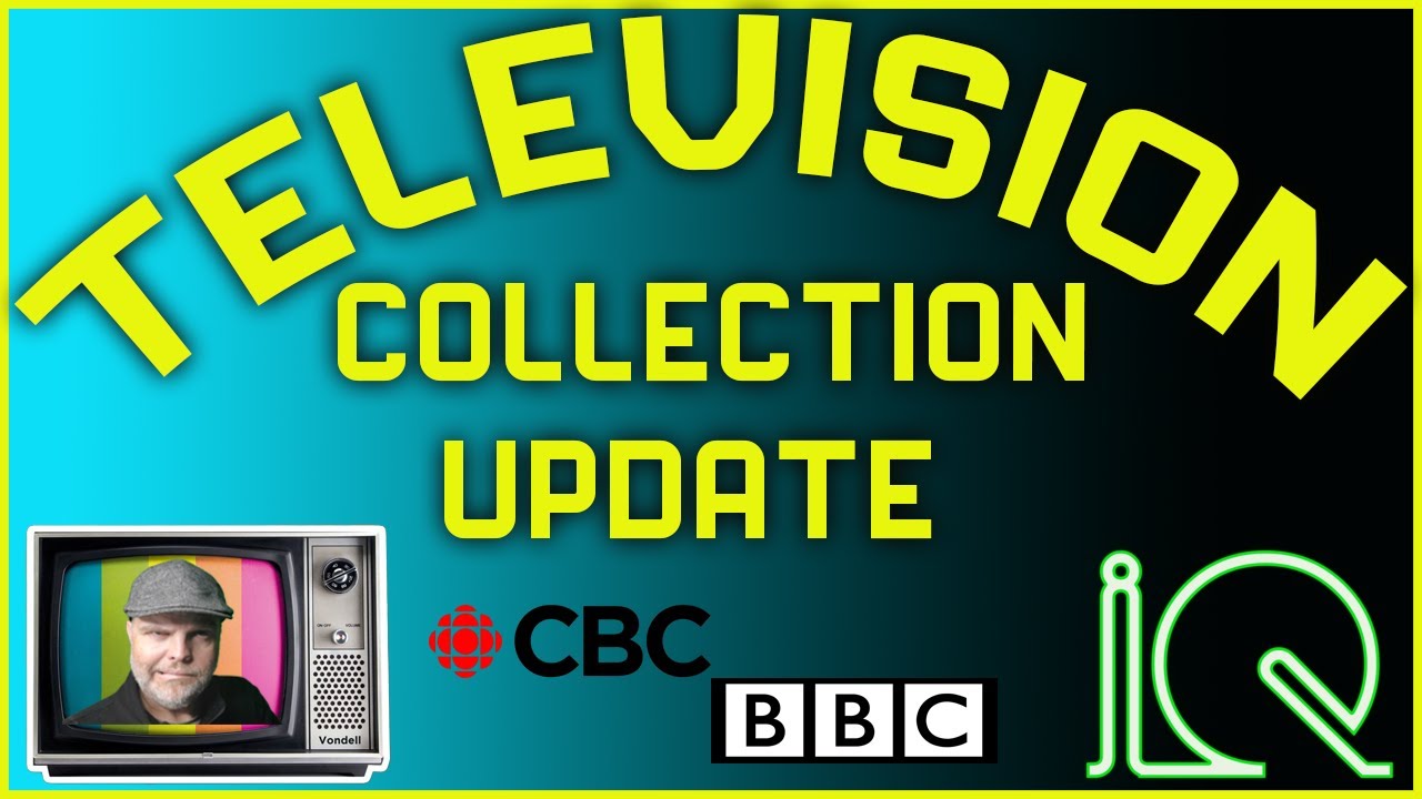 TELEVISION COLLECTION UPDATE - YouTube