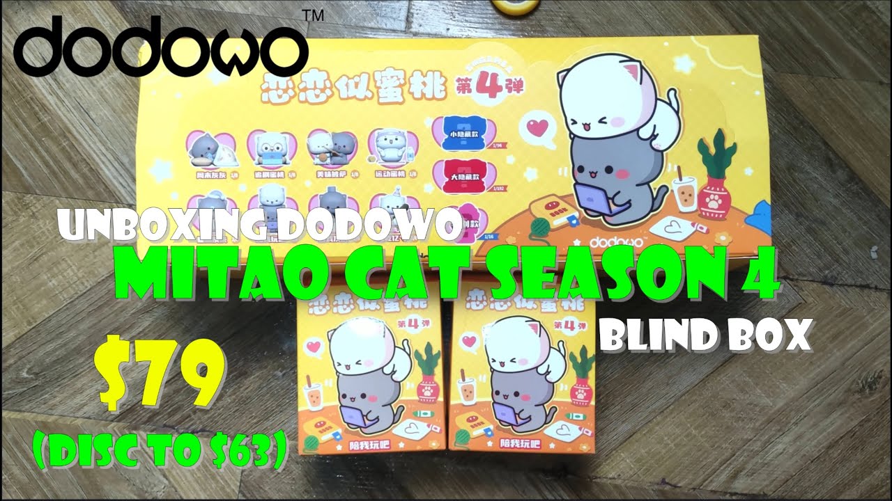 Unboxing Mitao Cat Blind Box Peach Goma Original Dodowo Season 4 Figure! (1 set) - YouTube