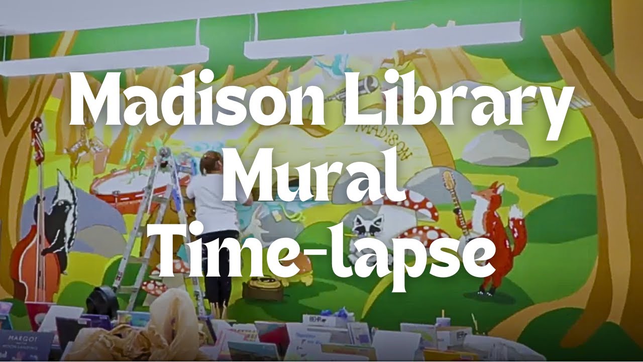 Madison Branch Library Mural Time-lapse (2025) - YouTube