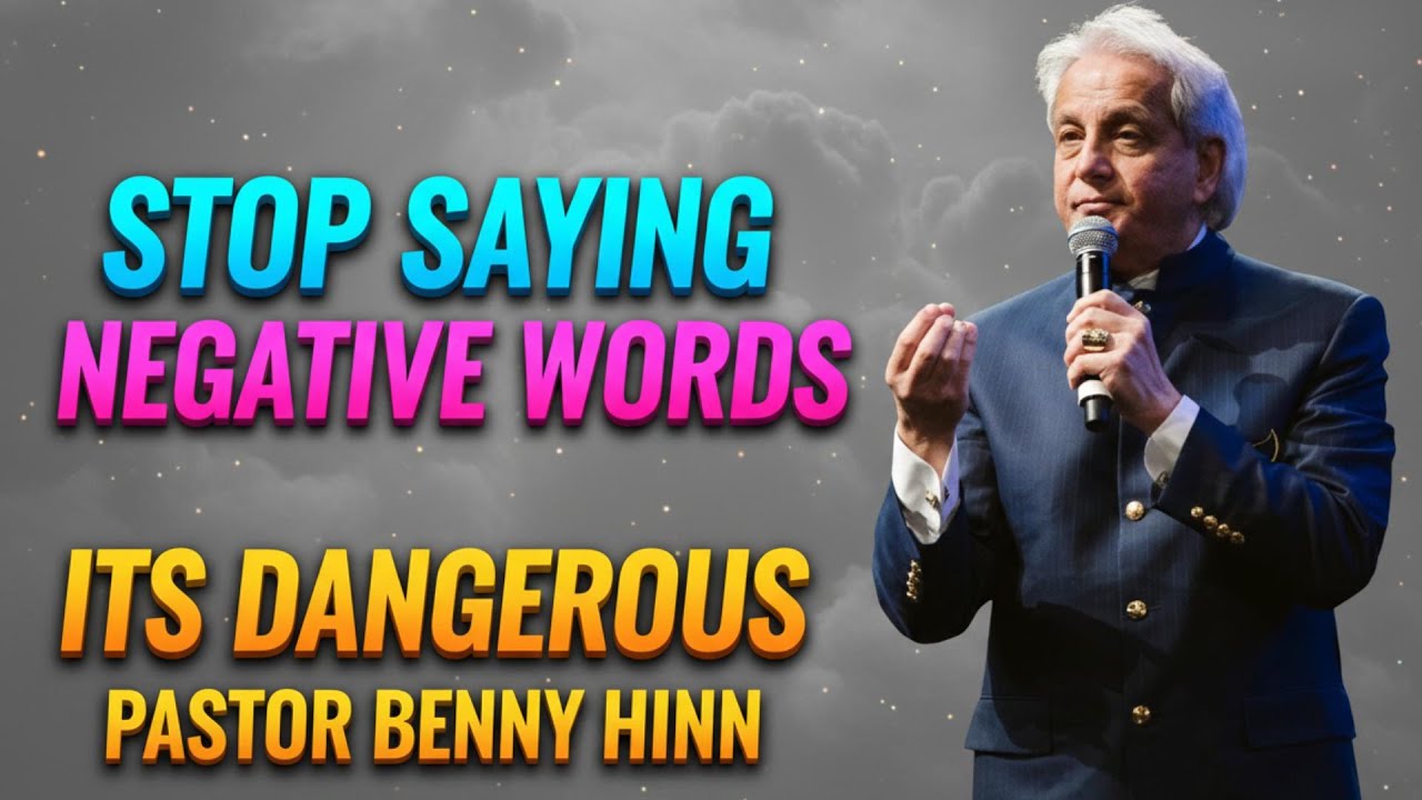 THE DANGER OF SAYING NEGATIVE WORDS TO YOURSELF - PASTOR BENNY HINN ...