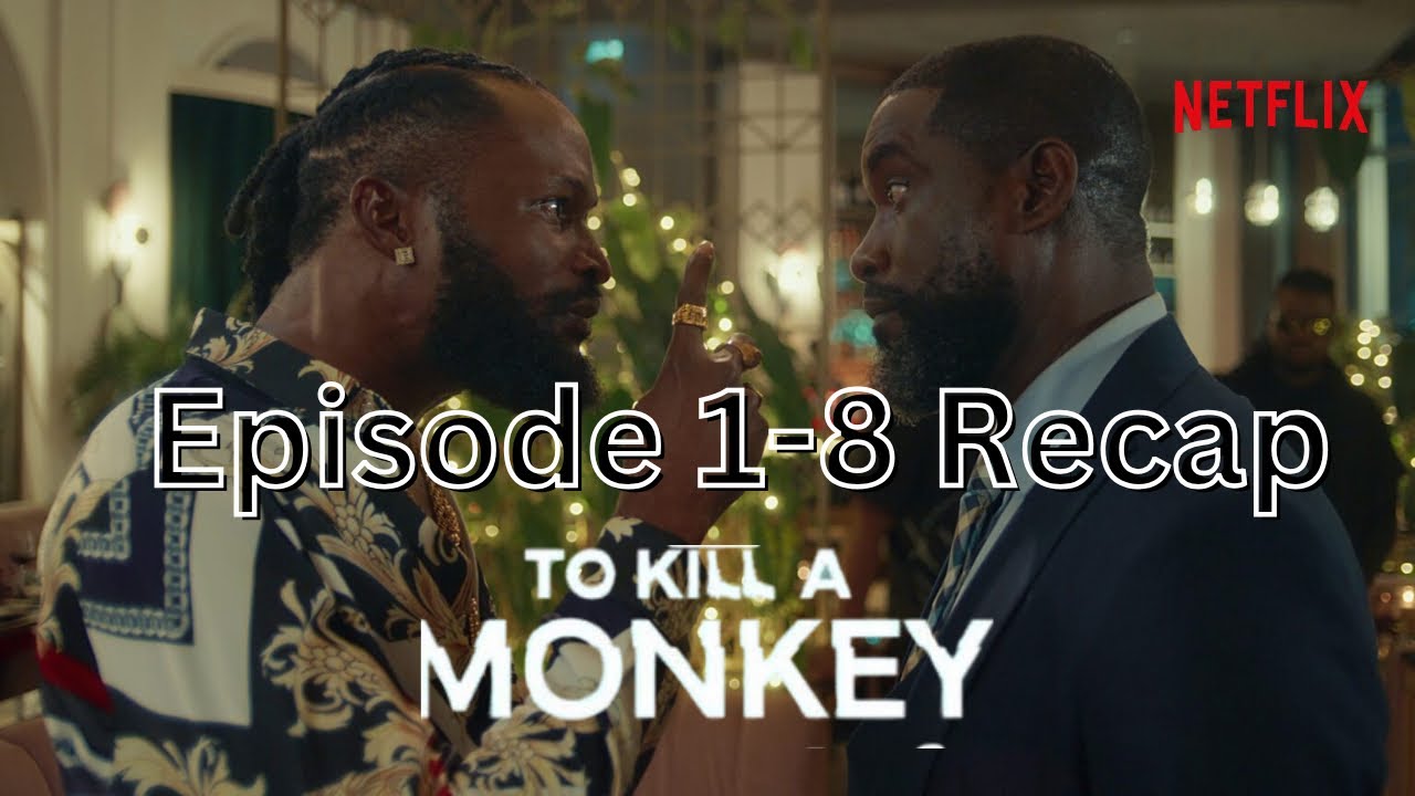 TO K!LL A MONKEY EPI 1-8 NETFLIX SERIES REVIEW | Bucci Franklin ...