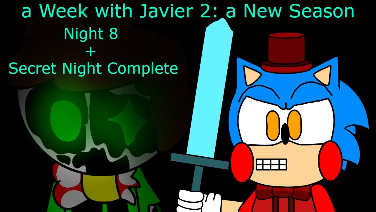a Week with Javier 2: a New Season - Night 8 + Secret Night Complete ...