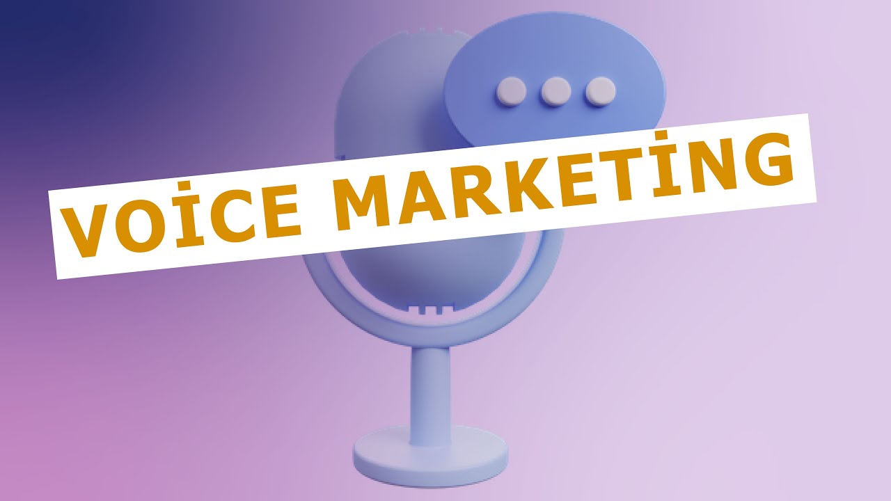 Voice marketing: Voice Marketing Tips for Boosting Your Brand - YouTube