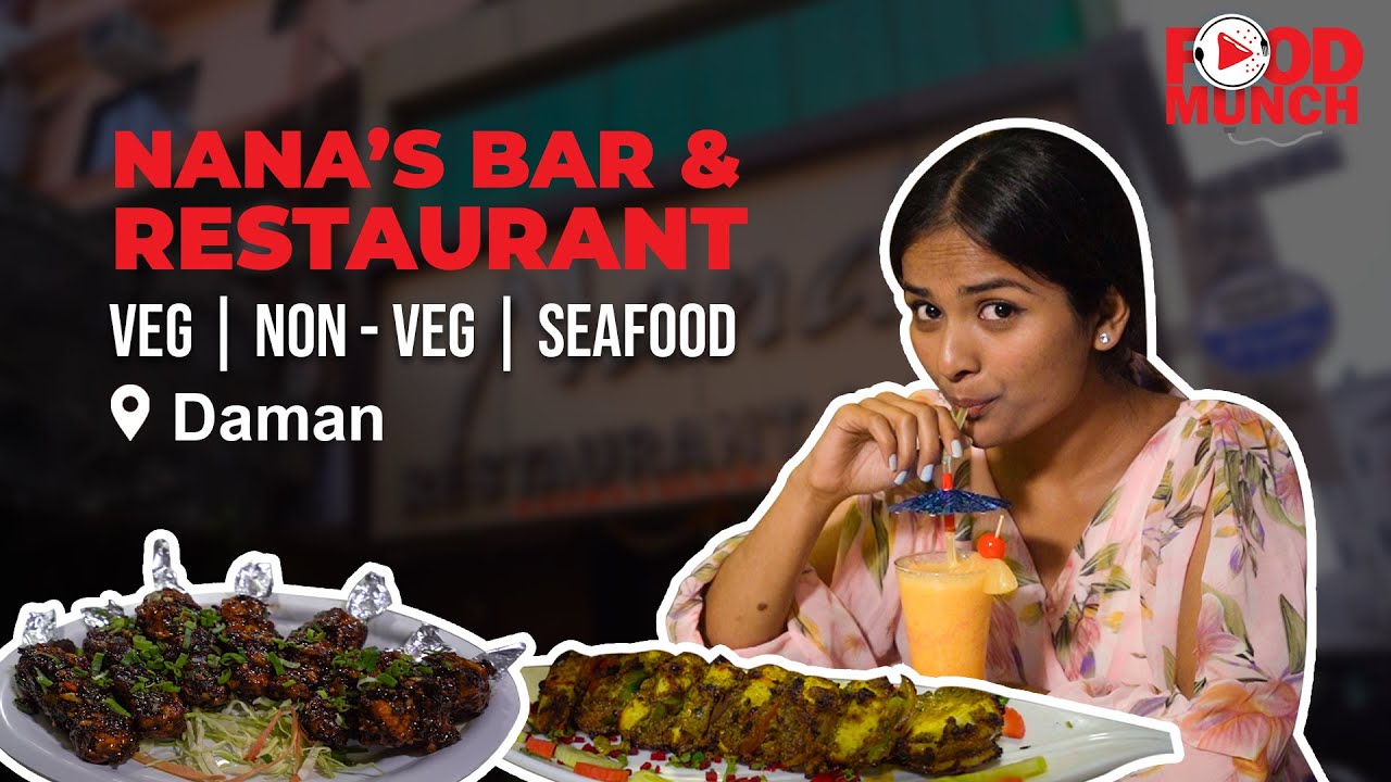 Best Places to Eat in Daman | Food at DAMAN | Nana's Bar & Restaurant ...