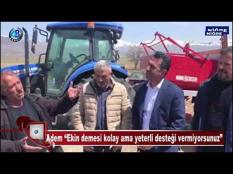 CHP Niğde  İl Başkanı Erhan Adem Altunhisar'da Üreticilerin Sorunlarını Dinledi.