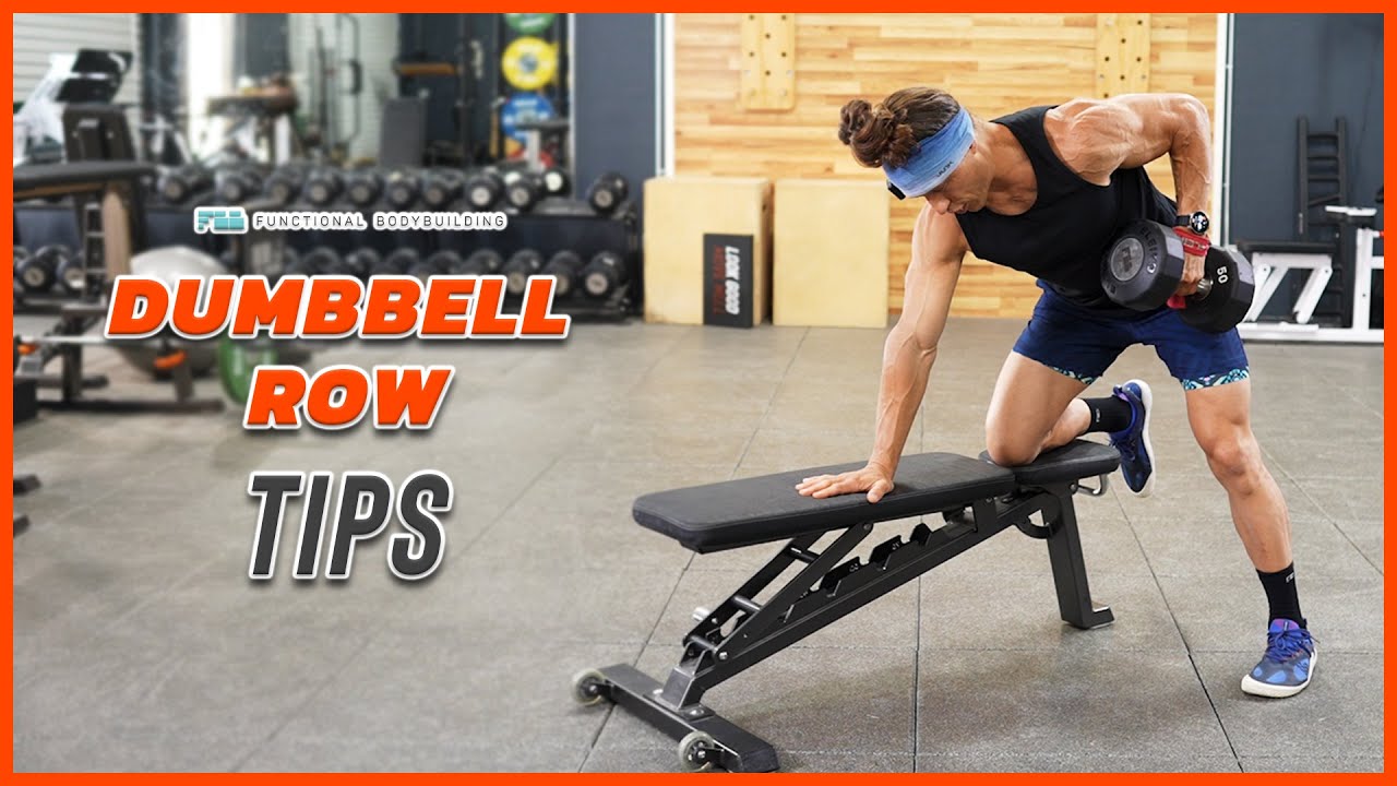 Dumbbell Row Tips - YouTube