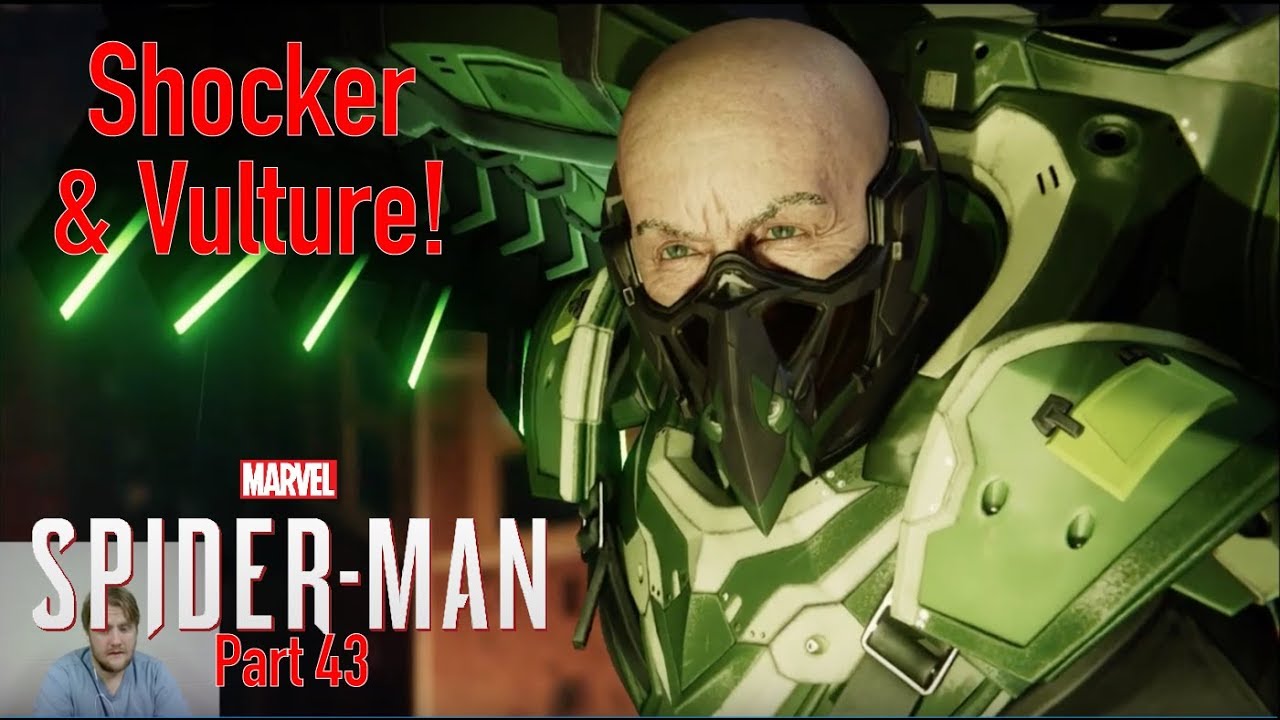 Shocker & Vulture! - Spiderman PS4 Play Through Part 43! - YouTube