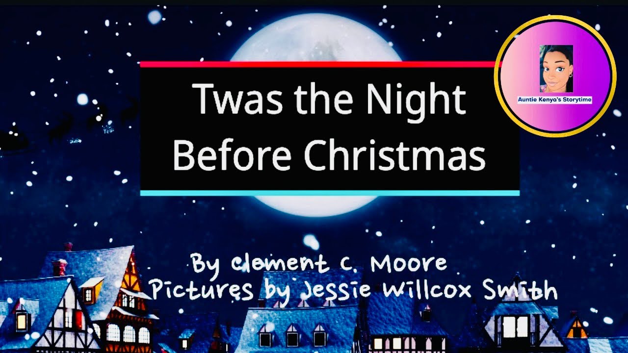 Kids Book Read Aloud: The Night Before Christmas (Ep 8) - YouTube