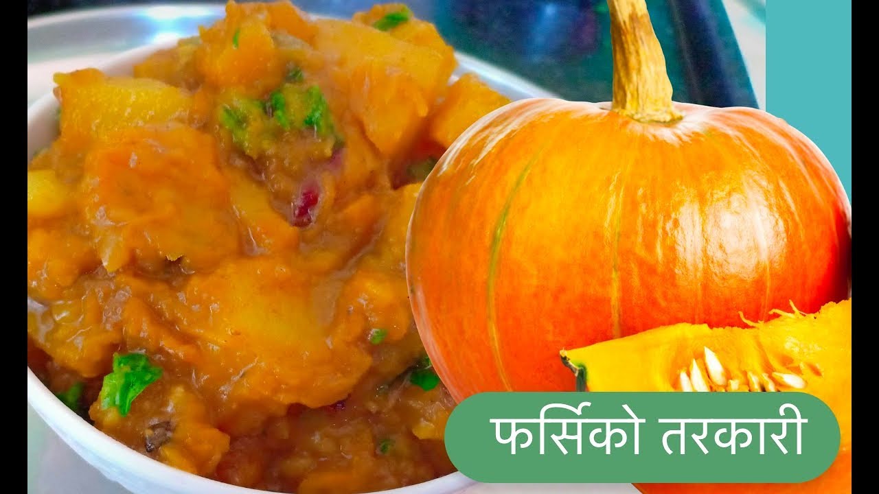 फर्सीको तरकारी | POTATO PUMPKIN CURRY | Farsi Ko Tarkari - YouTube