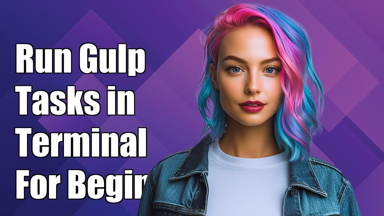 How to Run Gulp Tasks in Terminal: A Step-by-Step Guide for Beginners ...