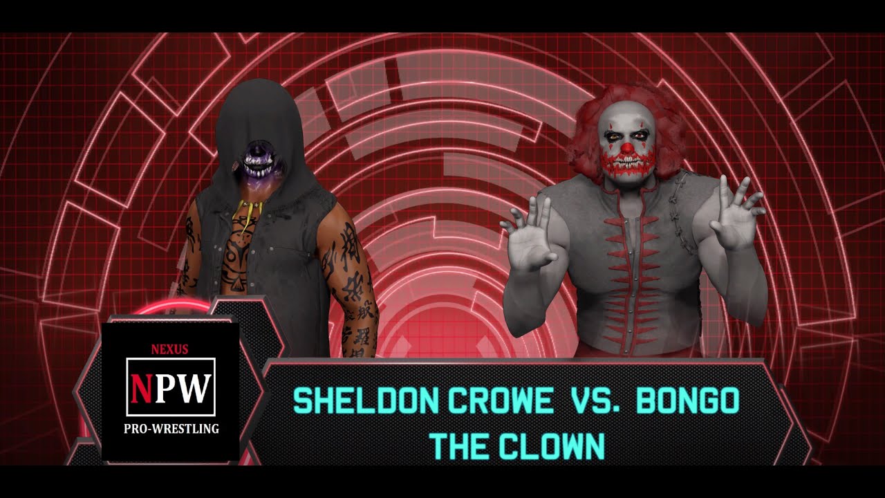 Sheldon Crowe Vs. Bongo the Clown | NPW Gold Rush Tournament Round 1 ...