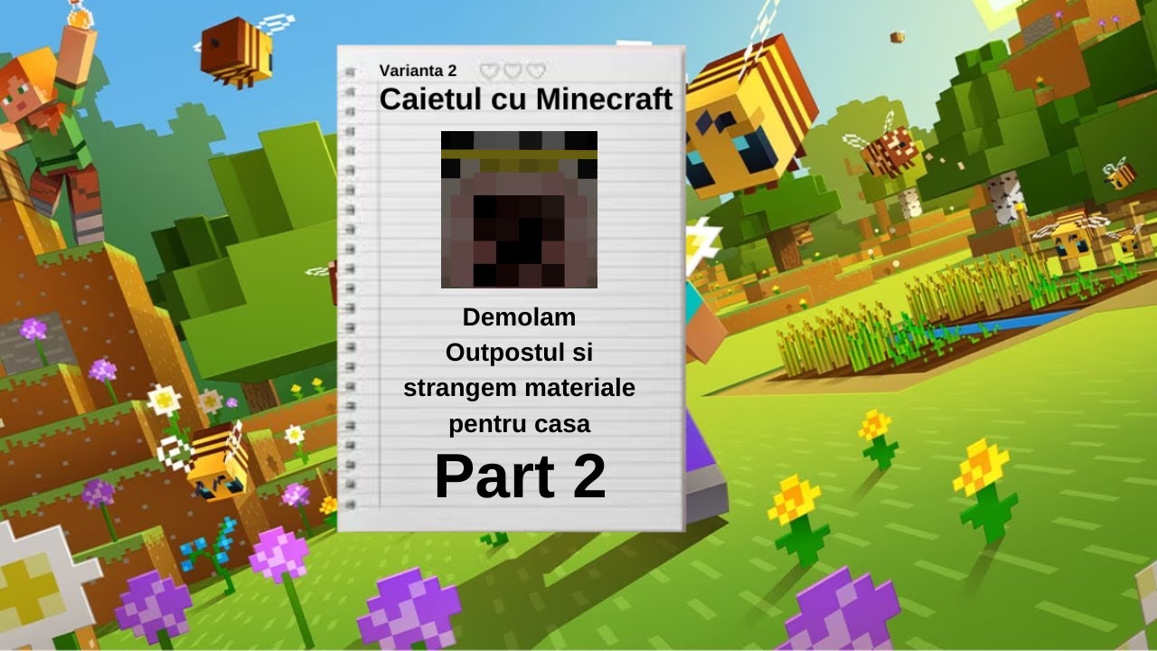 V2 Caietul cu Minecraft Part 2 - YouTube