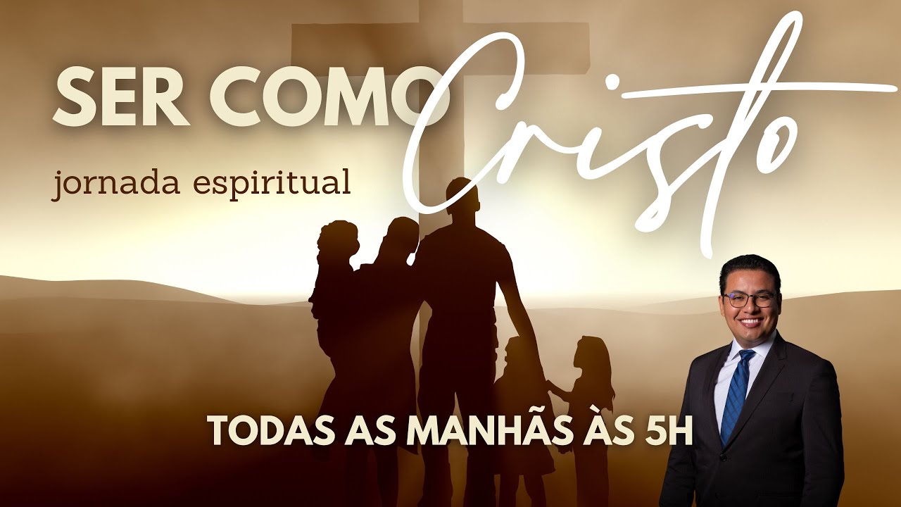 "A Glória do Calvário" | Ser Como Cristo #16 - YouTube