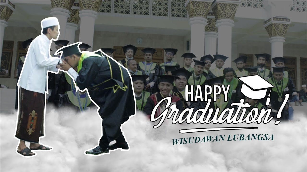 Cinematic Video "Happy Graduation Wisudawan Lubangsa" || WISUDA INSTIKA ...