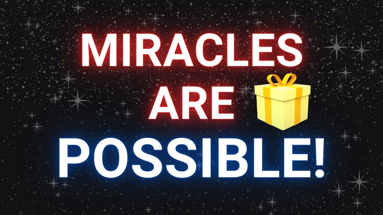 🌈God Says, Miracles are POSSIBLE...🎁😊 | God's Divine Message For You ...