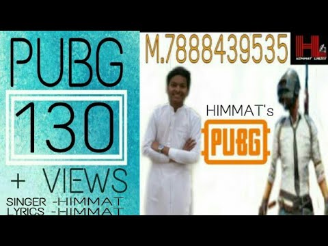 PUBG ।। Singer & Lyrics Himmat ।। New Punjabi Song 2019 - YouTube