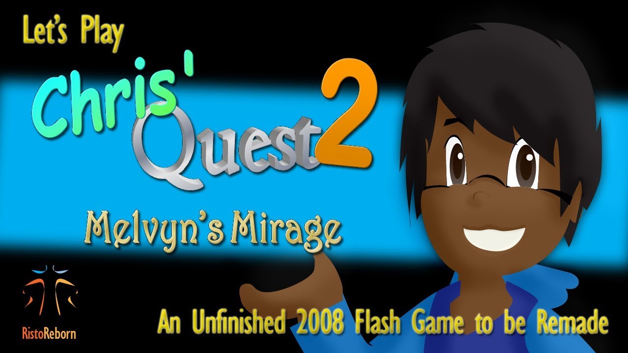 Let's Play Chris' Quest 2 (2008)! - YouTube