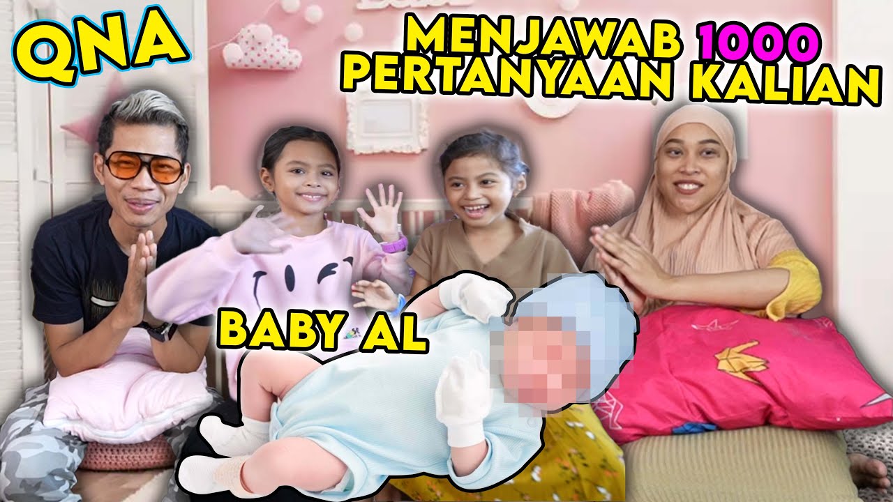 JAWAB RIBUAN PERTANYAAN KALIAN TENTANG BABY AL!! SEBENARNYA ANAK SIAPA ...