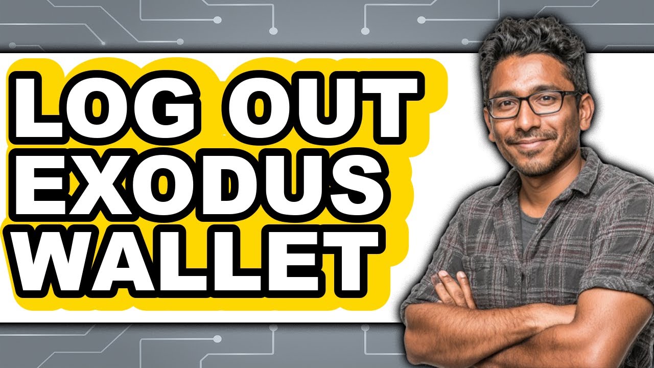 How To Log Out Exodus Wallet (Easy Method) - YouTube