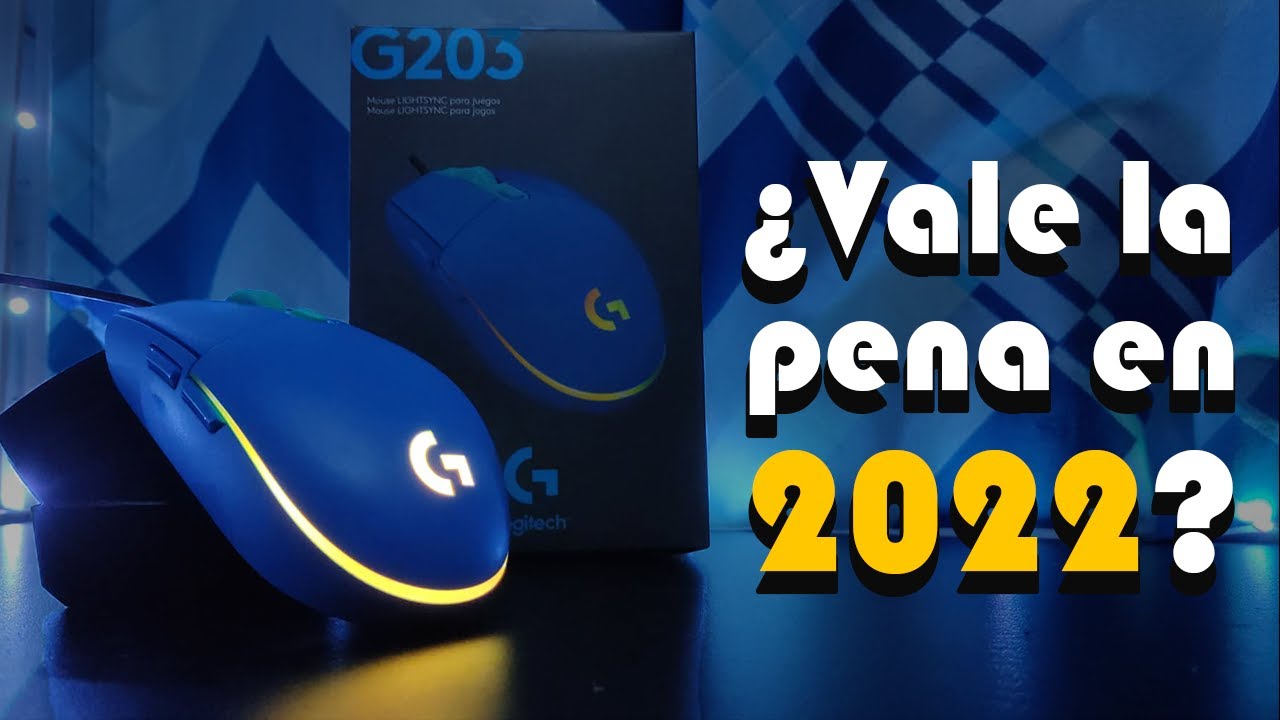 Logitech G203 ¿Aún vale la pena en 2022? - YouTube