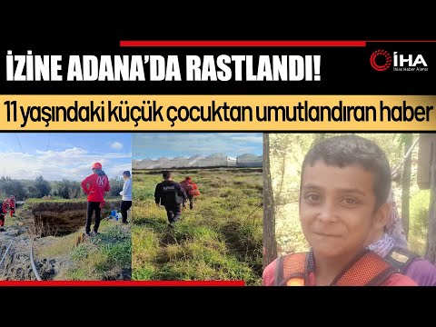 Kayıp Küçük Ali için umutlandıran haber Adana'dan geldi