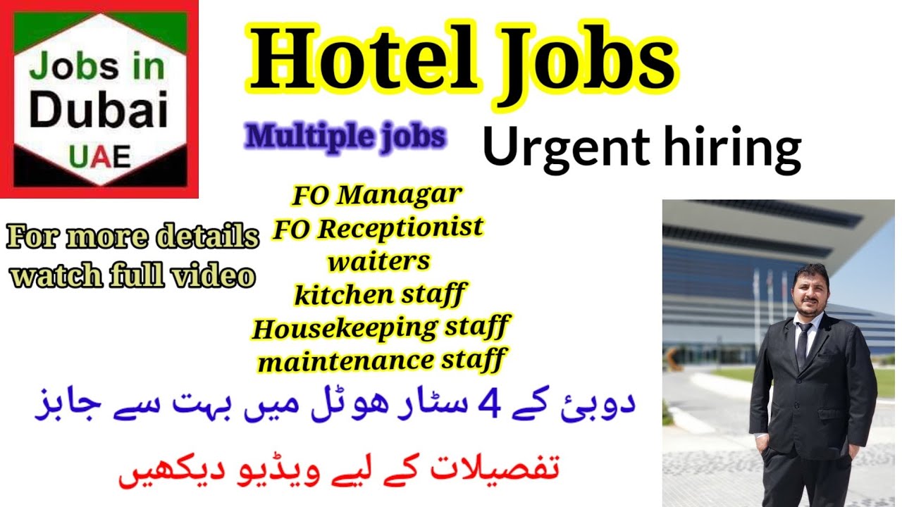 Dubai Hotel jobs ||4star Hotel Dubai jobs || Hiring || - YouTube
