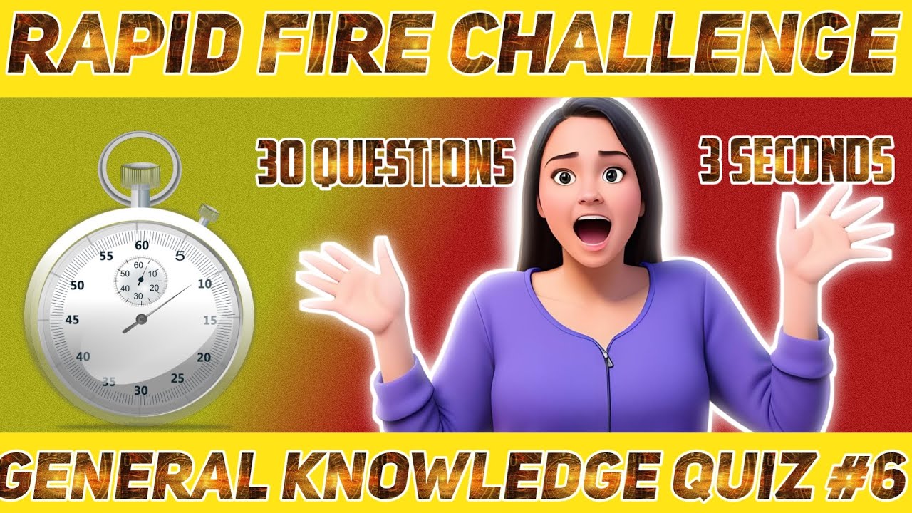 30 Fast-Paced Quiz Questions | Answer in 3 Seconds! - YouTube