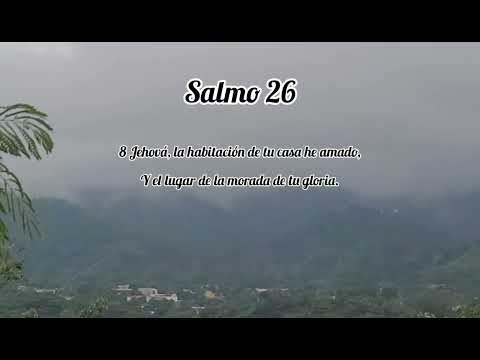 Salmo 26 Reina-Valera 1960 @carinacruz2946 - YouTube