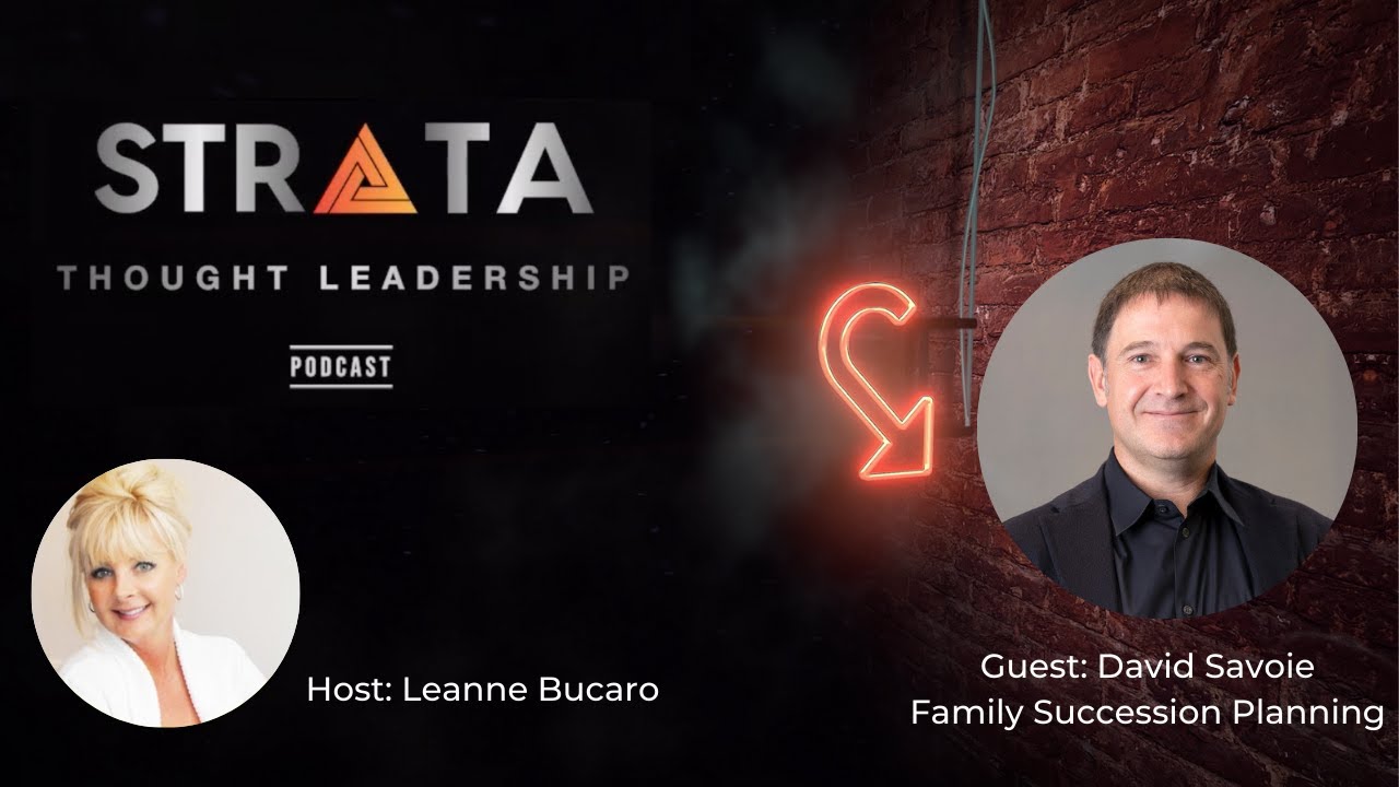 STRATA Podcast: David Savoie, the Story Behind the Thought Leader - YouTube