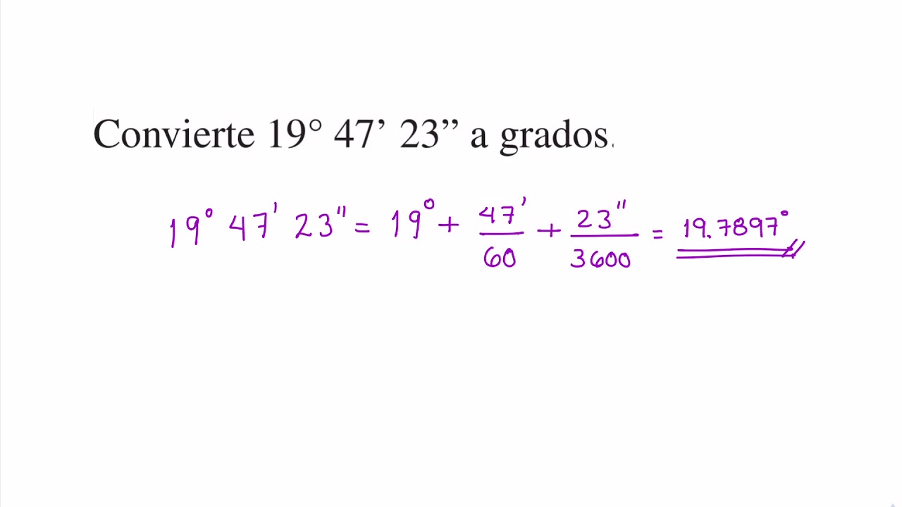 Conversión de grados sexagésimales a decimales. - YouTube