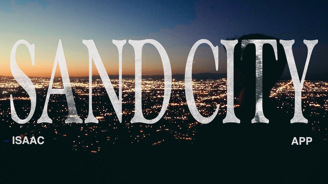 Isaac App - SAND CITY | The Album Trailer - YouTube