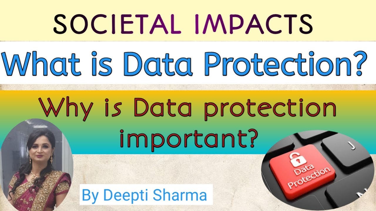 What is Data Protection ? | Why is Data Protection important ...