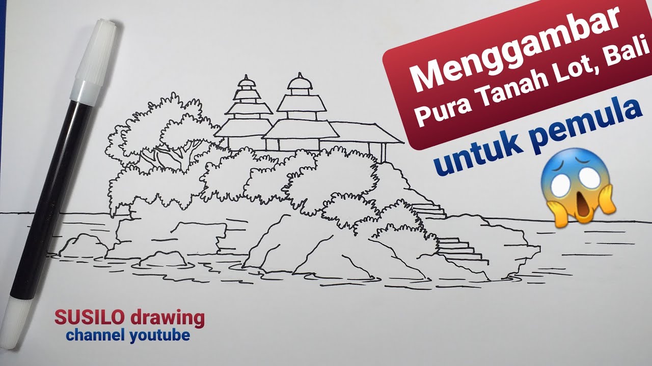 Menggambar PURA TANAH LOT BALI Untuk Pemula || How to draw Bali view ...
