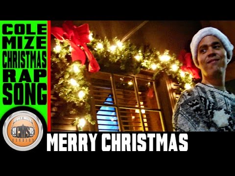 CHRISTMAS RAP MUSIC VIDEO - COLE MIZE - YouTube